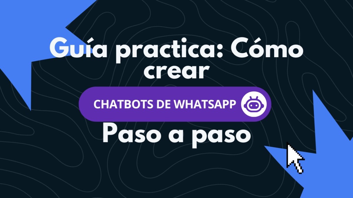 How to Create a WhatsApp Chatbot Step by Step | 2025 Guide